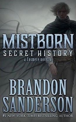 Mistborn: Secret History | Mistborn Wiki | Fandom