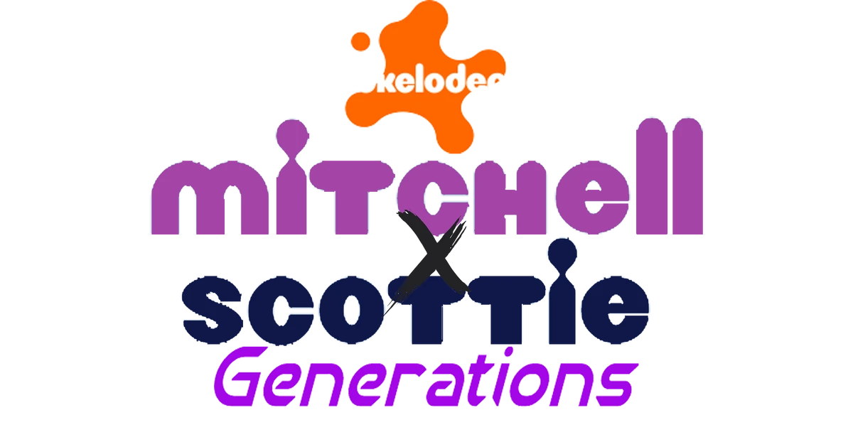 Mitchell X Scottie Generations | Mitchell Van Morgan Wiki | Fandom