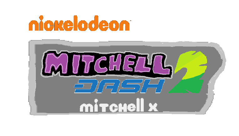 Mitchell Dash 2: Mitchell X/Gallery | Mitchell Wiki | Fandom
