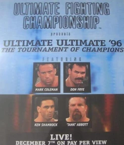 Ultimate Ultimate 1996 | EDGE MMA | Fandom