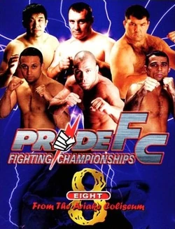 Pride 8 | EDGE MMA | Fandom