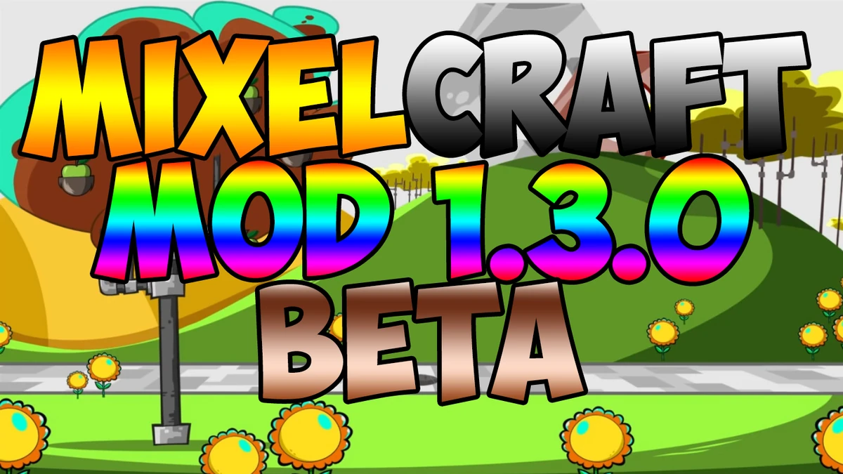 Mods | MixelCraft Wikia | Fandom