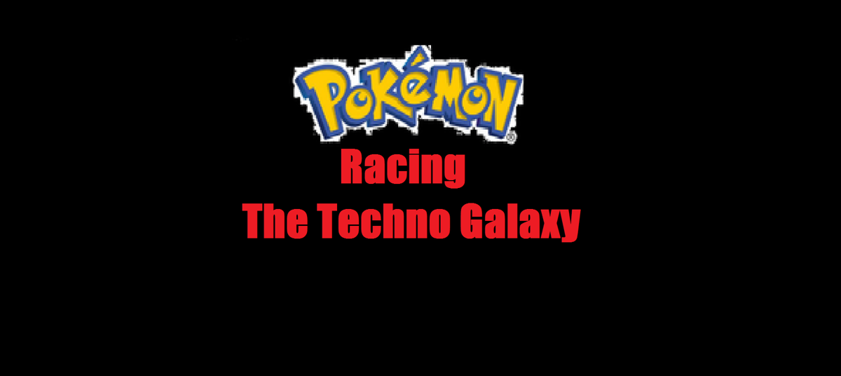 Pokemon Racing:The Techno Galaxy | Mixelland Wiki | Fandom