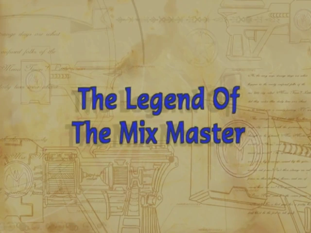 The Legend of the Mix Master | Mix Master Wiki | Fandom