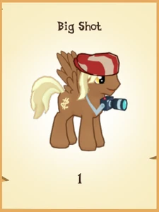 Big Shot | The My Little Pony Gameloft Wiki | Fandom