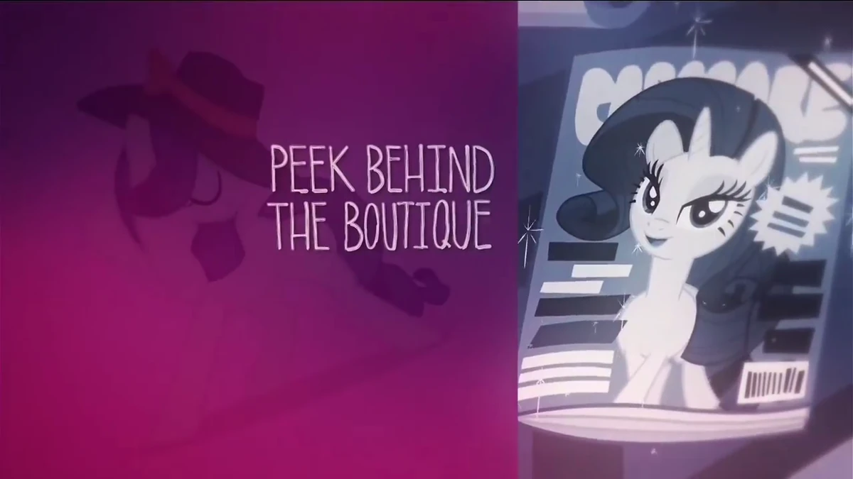 Rarity's Peek Behind the Boutique | My Little Pony Wikia | Fandom