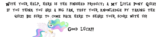 User blog:Gcheung28/The MLP Quiz | My Little Pony Friendship is Magic ...