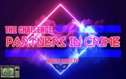 MMTV The Challenge: Partners In Crime | MMTV The Challenge Wiki | Fandom