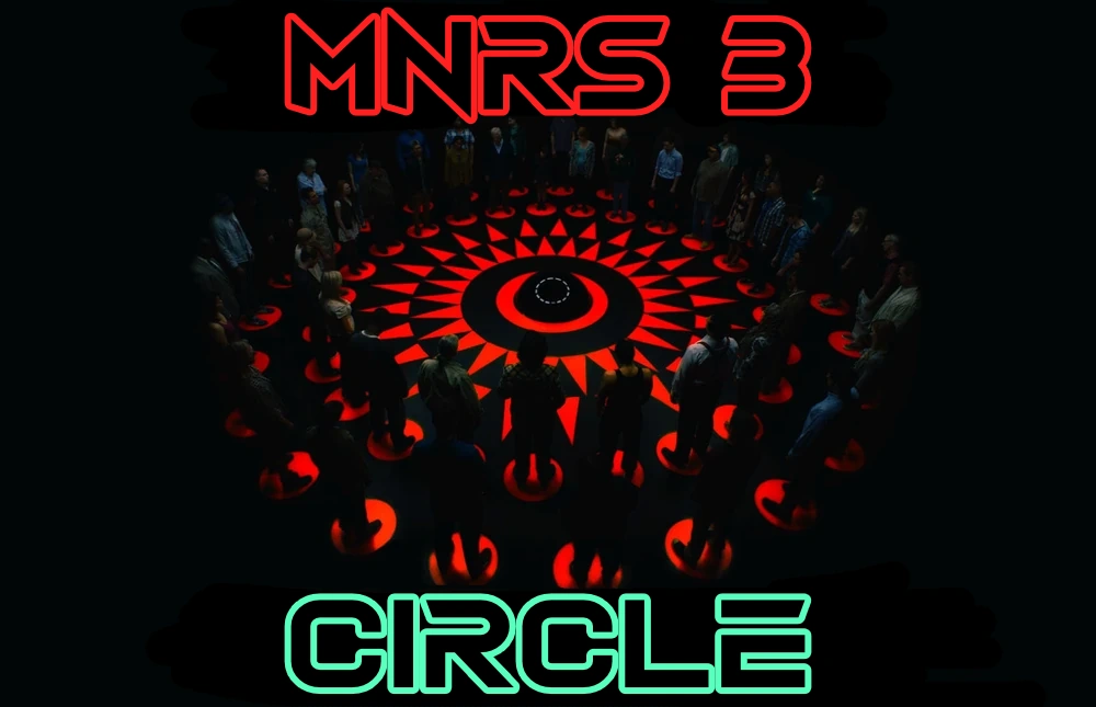 MNRS 3: Circle | M&N's Reality Series Wiki | Fandom