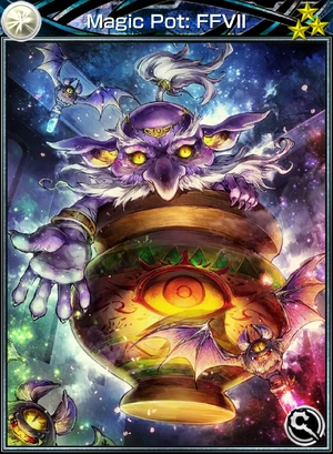 Magic Pot: FFVII (Card) - Mobius Final Fantasy Wiki