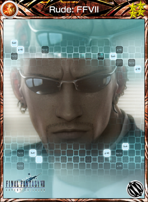 Rude: FFVII (Card) - Mobius Final Fantasy Wiki