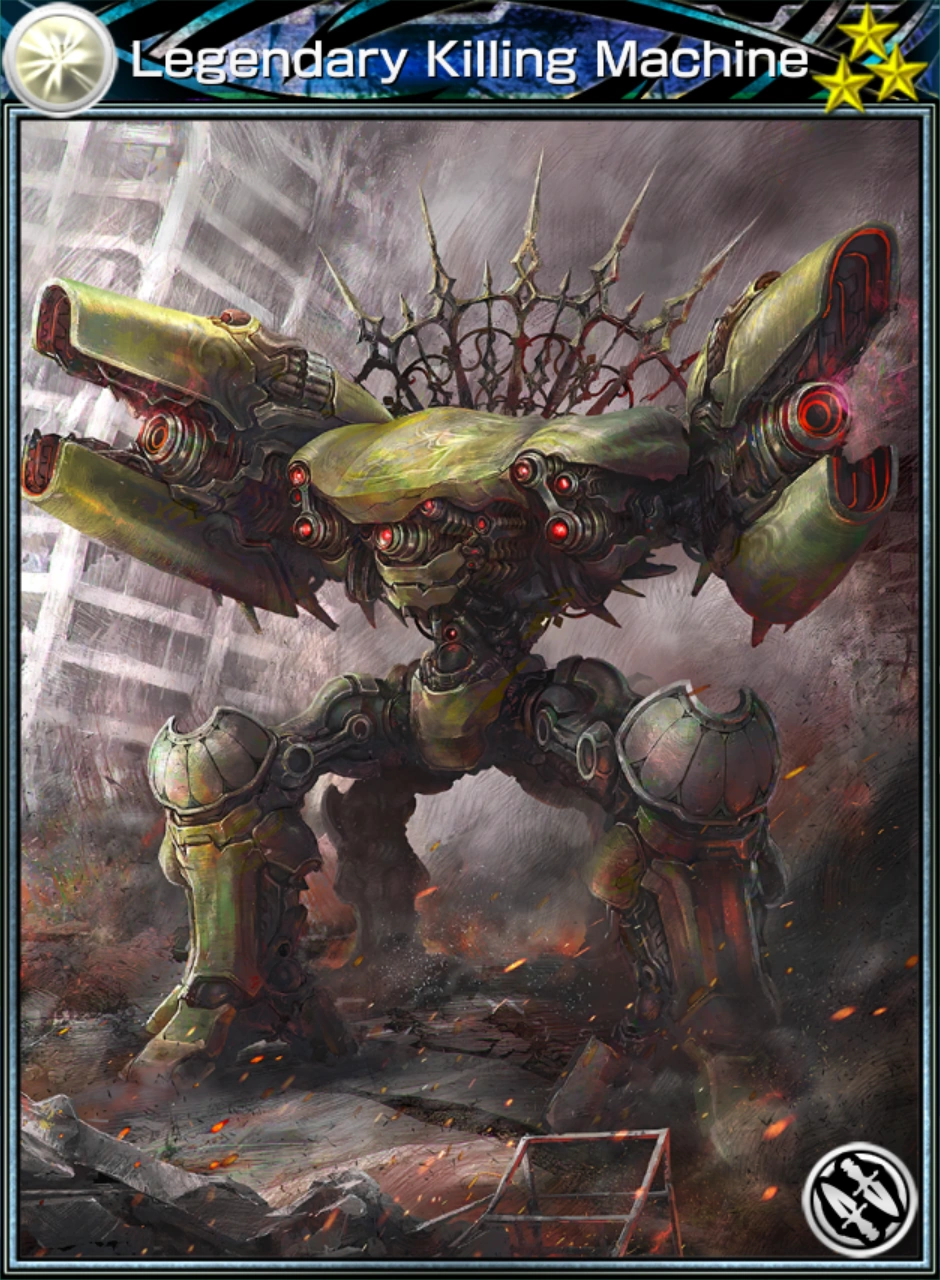 Legendary Killing Machine (Card) - Mobius Final Fantasy Wiki