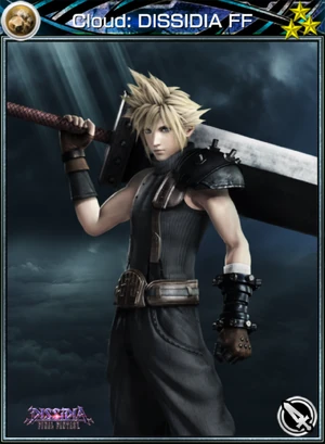 Cloud: DISSIDIA FF (Card) - Mobius Final Fantasy Wiki