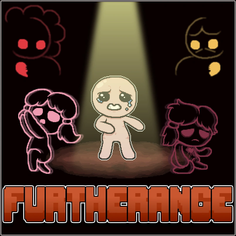 Furtherance | The Modding of Isaac вики | Fandom
