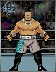 Son Of Samoa (Alt) | Modern Mania Wrestling GM Wiki | Fandom