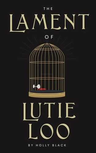 The Lament of Lutie-loo | The Modern Faerie Tales Wiki | Fandom