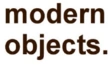 Modern Objects | Modernobjects Wiki | Fandom