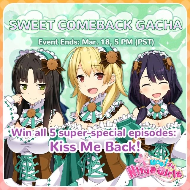 Sweet Comeback Gacha (March 2018) | Moe! Ninja Girls Wiki | Fandom