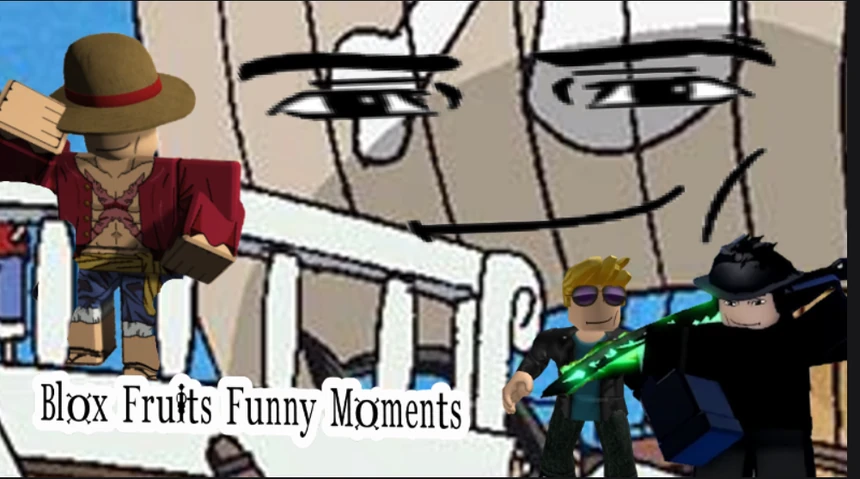 ROBLOX Blox Fruits Funny Moments (MEMES) Playlist | MoFlare and Craxel Wiki | Fandom