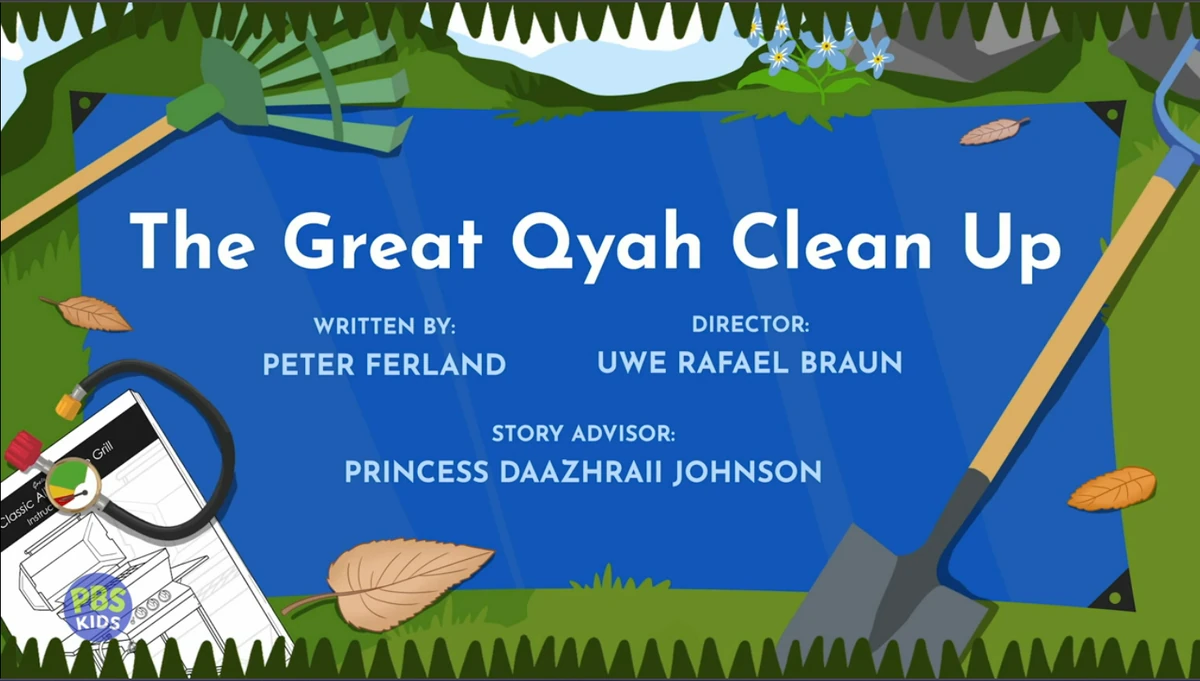 The Great Qyah Cleanup | Molly of Denali Wiki | Fandom
