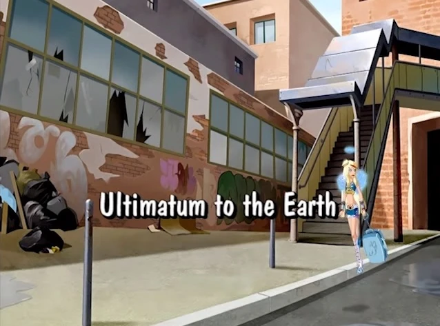 Ultimatum to the Earth | Mondo World Wikia | Fandom