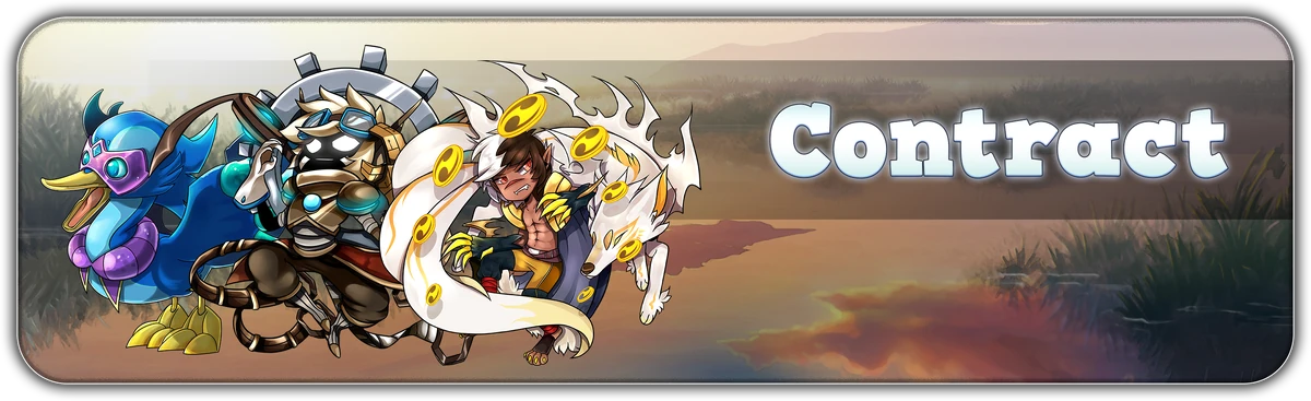 Contract | Monster Chronicles Wiki | Fandom