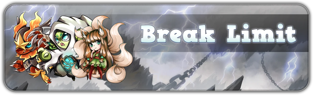 Break Limit | Monster Chronicles Wiki | Fandom
