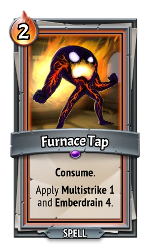 Furnace Tap | Monster Train Wiki | Fandom