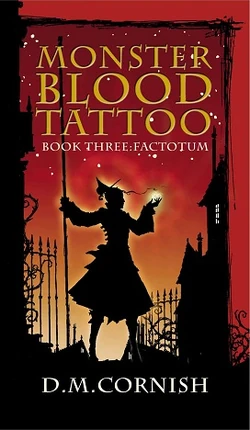 Factotum (book) | Monster Blood Tattoo Wiki | Fandom