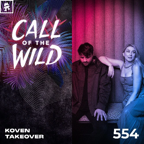 554 - Monstercat Call of the Wild | Monstercat Wiki | Fandom