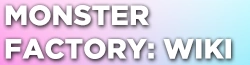 Monster Factory Wikia | Fandom