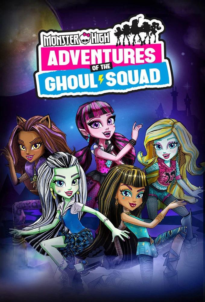 Adventures of the Ghoul Squad | Monster High Wiki | Fandom