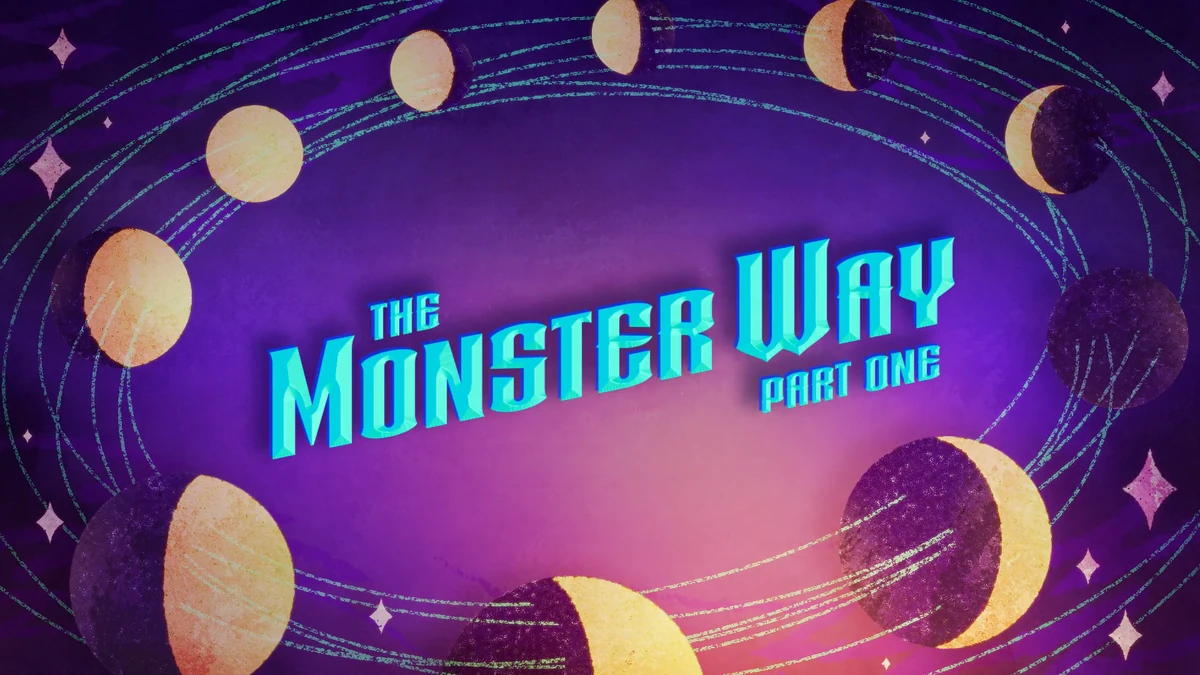 The Monster Way | Monster High Wiki | Fandom