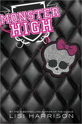 Monster High (book) | Monster High Wiki | Fandom