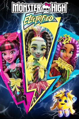 Electrified (TV special) | Monster High Wiki | Fandom
