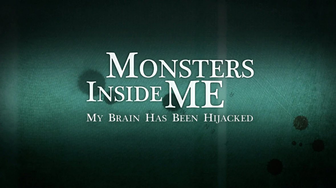My Brain Has Been Hijacked | Monsters inside me Wiki | Fandom