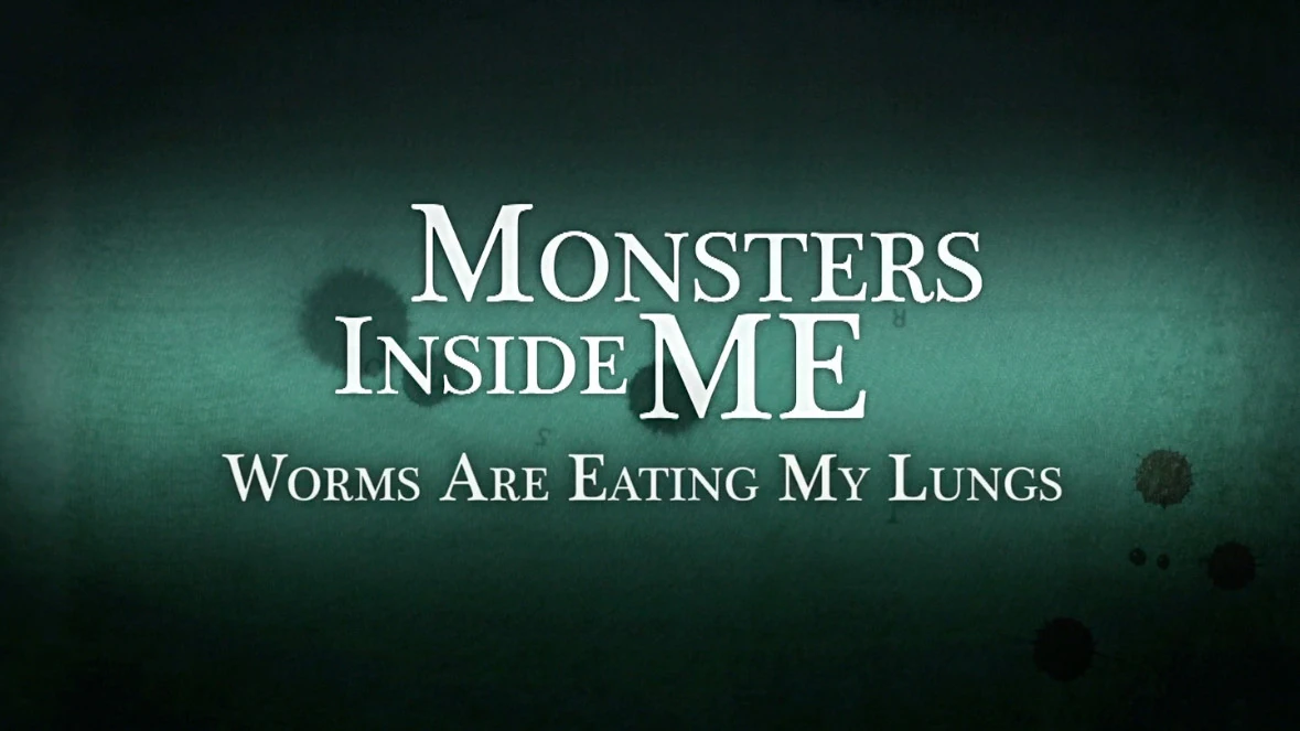 Worms Are Eating My Lungs | Monsters inside me Wiki | Fandom