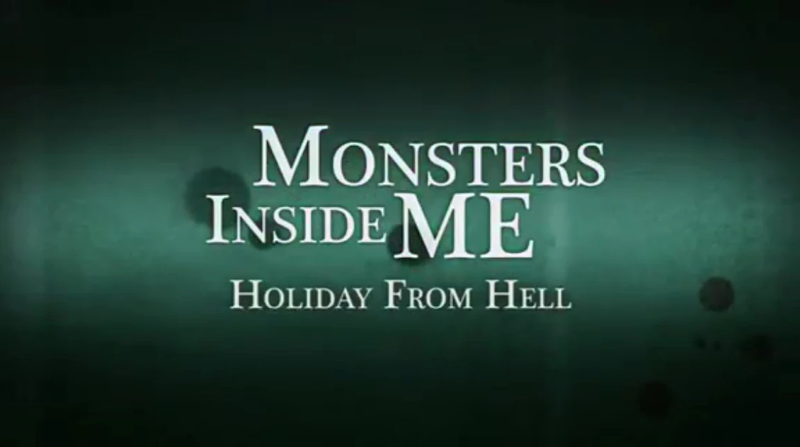 Holiday from Hell | Monsters inside me Wiki | Fandom
