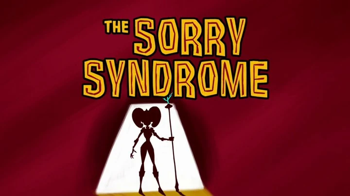 The Sorry Syndrome | Monsters vs. Aliens Wiki | Fandom