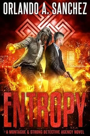 Entropy | Montague and Strong Case Files Wiki | Fandom