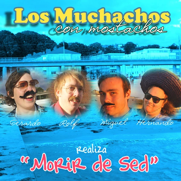 Los Muchachos con Mostachos | Fjantopedin | Fandom
