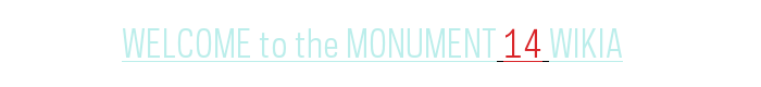 Monument 14 Wiki | Fandom