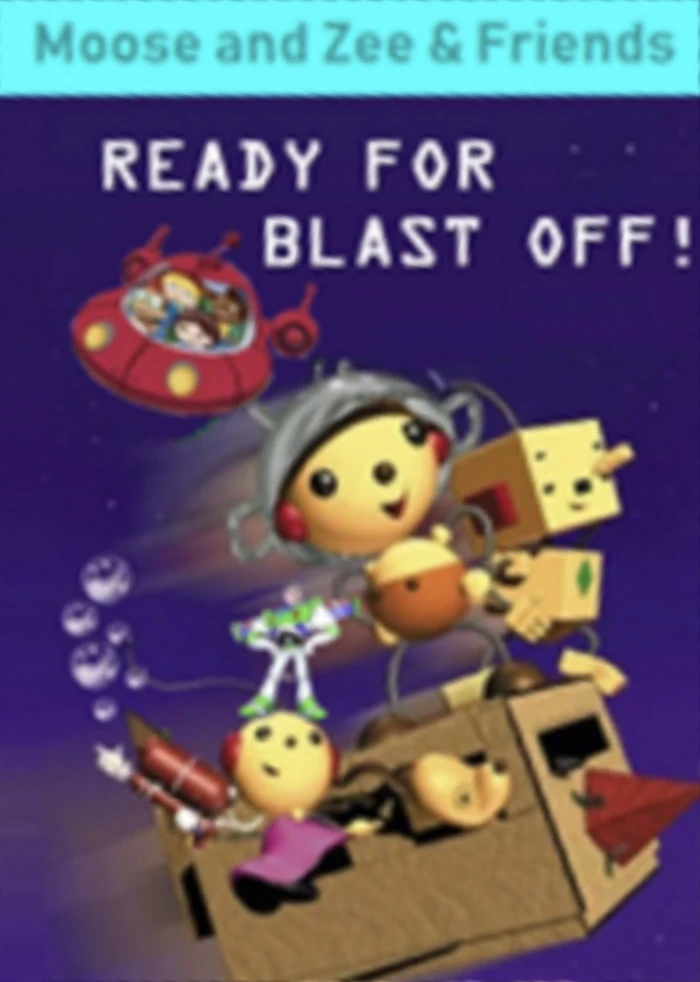 Ready for Blast Off! | Moose and Zee & Friends Wiki | Fandom
