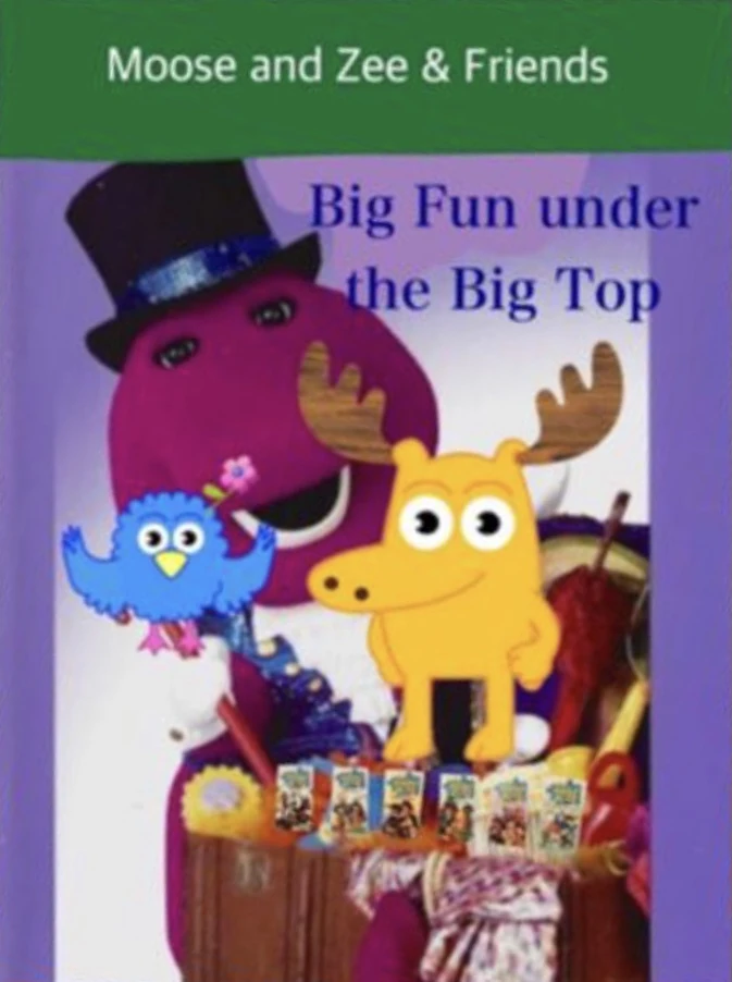 Big Fun Under the Big Top | Moose and Zee & Friends Wiki | Fandom