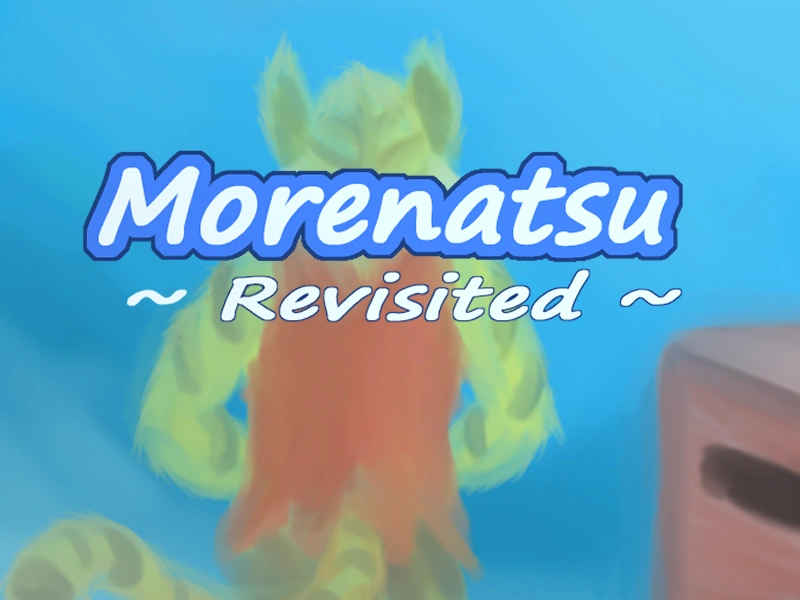 Homecoming ~Morenatsu Revisited~ | Morenatsu Wiki | Fandom
