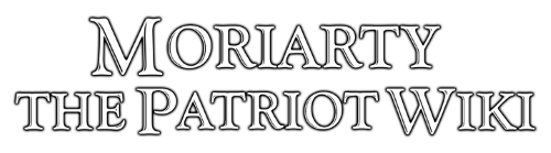 Moriarty the Patriot Wiki | Fandom