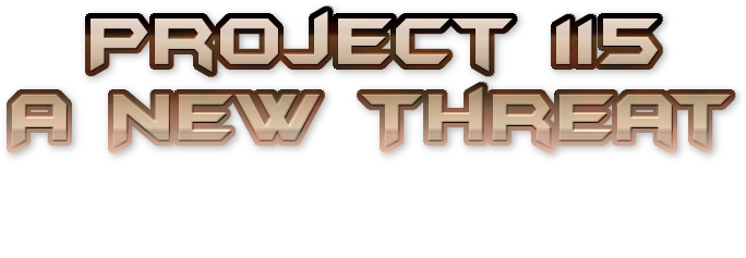 Project 115 (A New Threat) | Project115 Wiki | Fandom