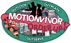 Motionvivor: Order Up! | Motionvivor Wiki | Fandom