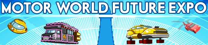 Motor World Future Expo | Motor World Wiki | Fandom
