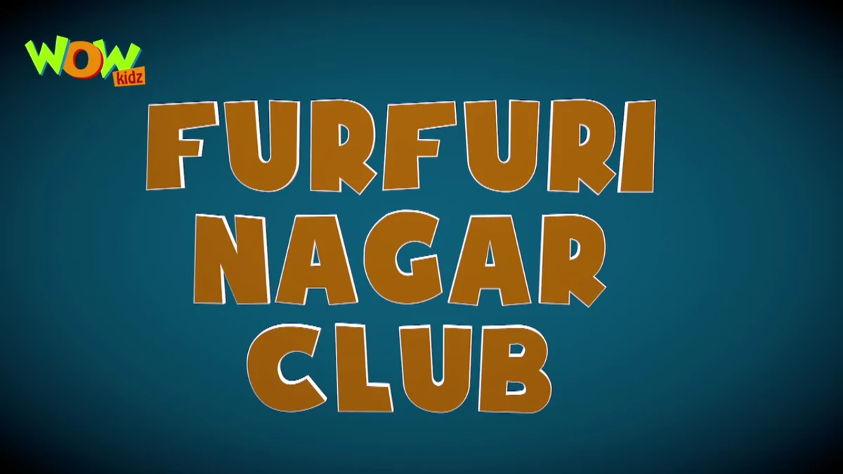 Furfuri Nagar Club | Motu Patlu Wiki | Fandom